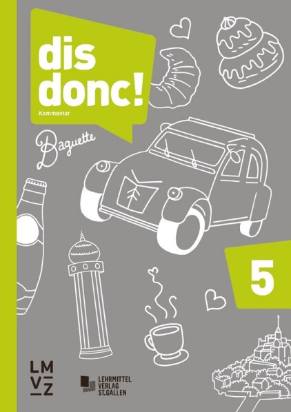 dis donc! - Lehrmittelverlag St. Gallen